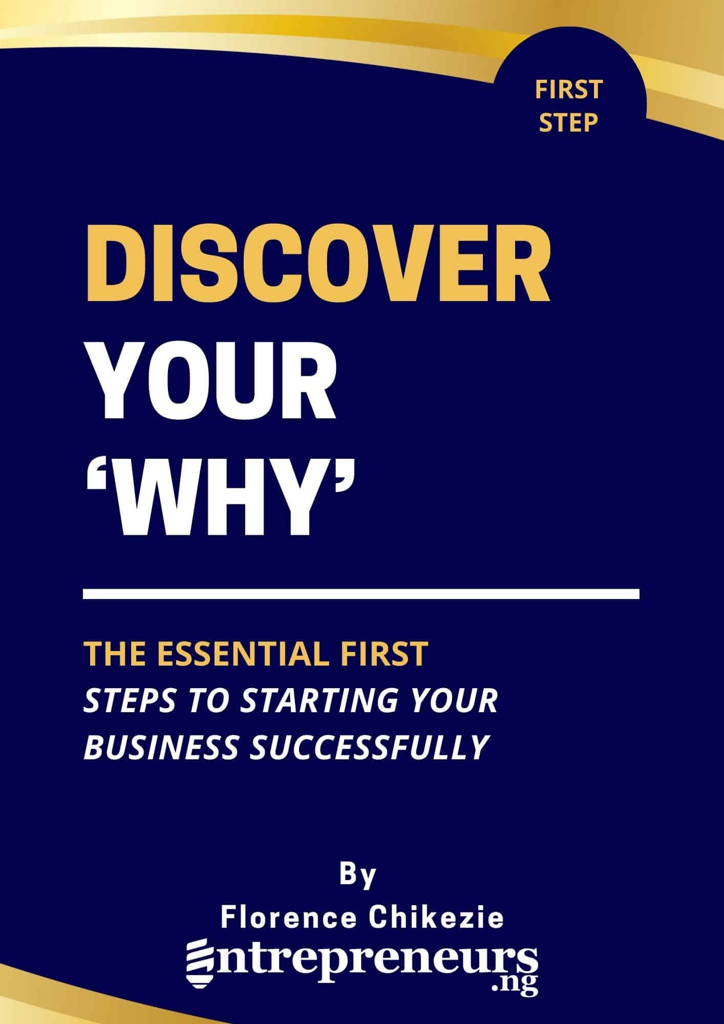 Discover Your Why: First Steps to Starting Your Business